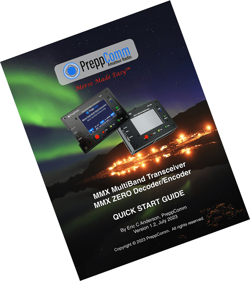 MMX/ZERO Quick Start Guide – PreppComm